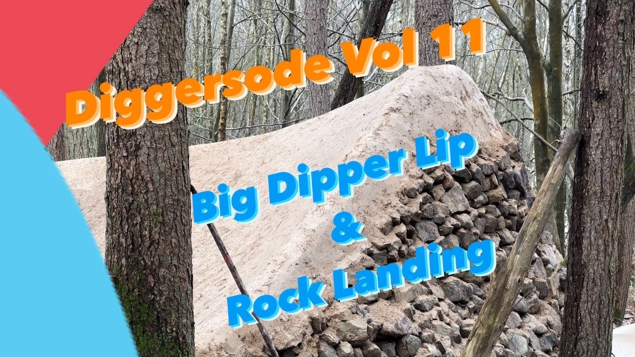 Diggersode Volume 11 - Big dipper lip & Rock Landing! - YouTube