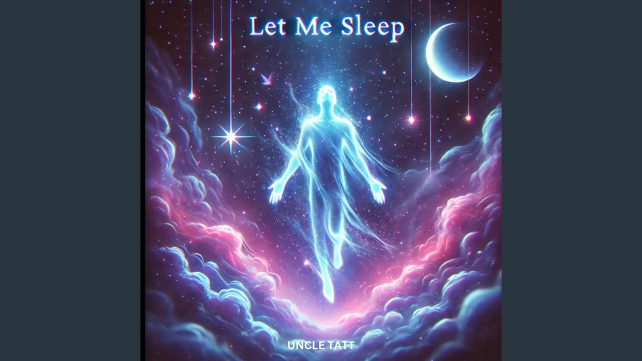 Let me Sleep - YouTube