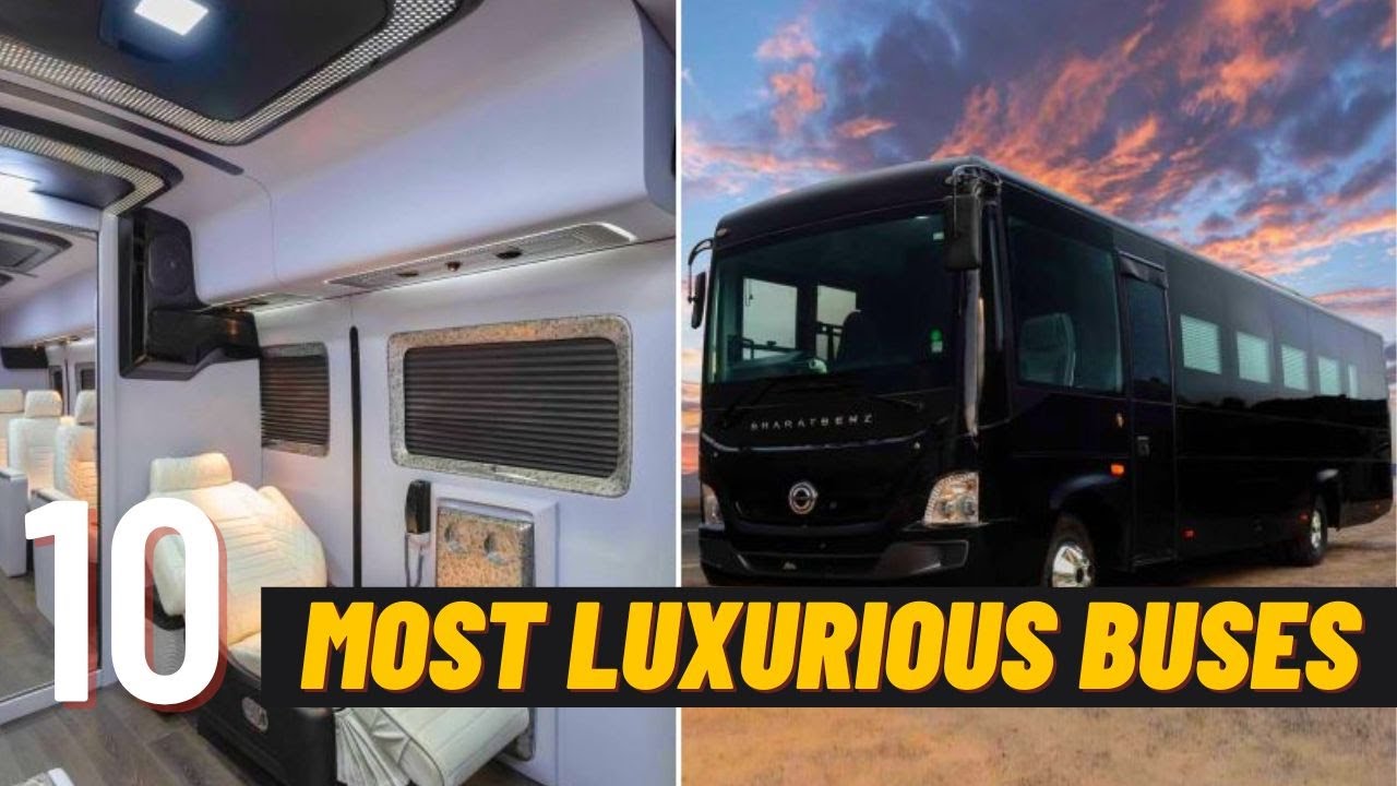 10 Most Luxurious Buses In The World - YouTube