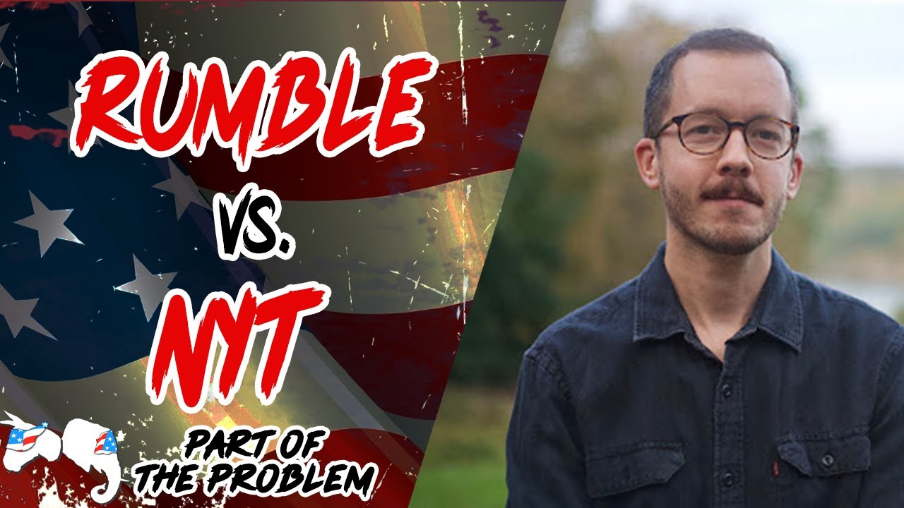 Dave Smith | Rumble vs. NYT | Part Of The Problem 1204 - YouTube