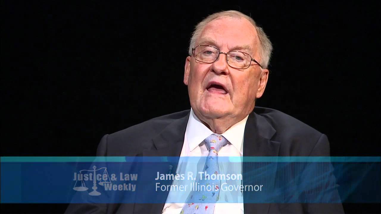 Justice and Law Weekly 301 - Governor James R. Thompson: Part 1 - YouTube
