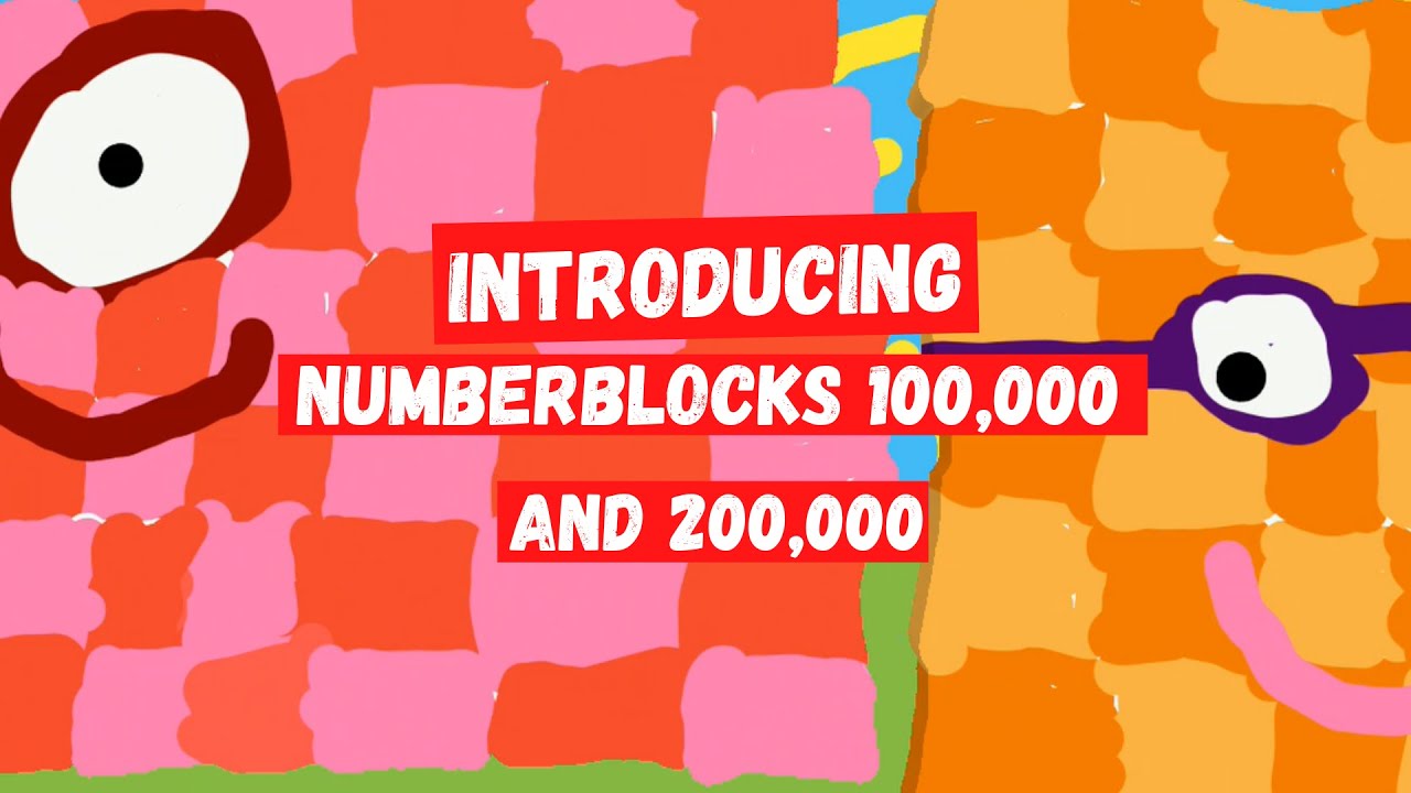 Introducing Numberblocks 100000 and 200000 - YouTube