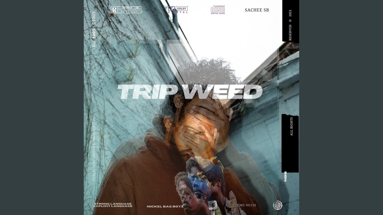 Trip Weed - YouTube