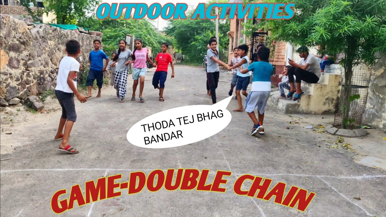 DOUBLE CHAIN!!OUTDOOR GAMES FOR KIDS!! BACHPAN KE KHEL!! BACHHO KE ...