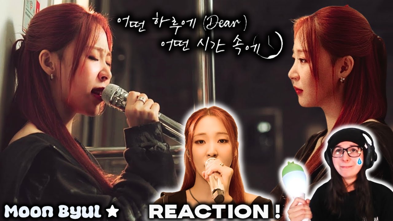 문별 (Moon Byul) - '어떤 하루에 어떤 시간 속에 (Dear.)' Live Clip Reaction ARMYMOO ...