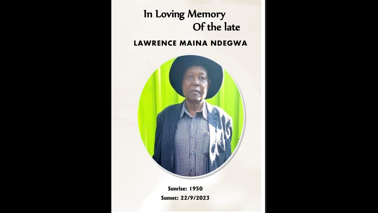 FARE THEE WELL LAWRENCE MAINA NDEGWA - YouTube