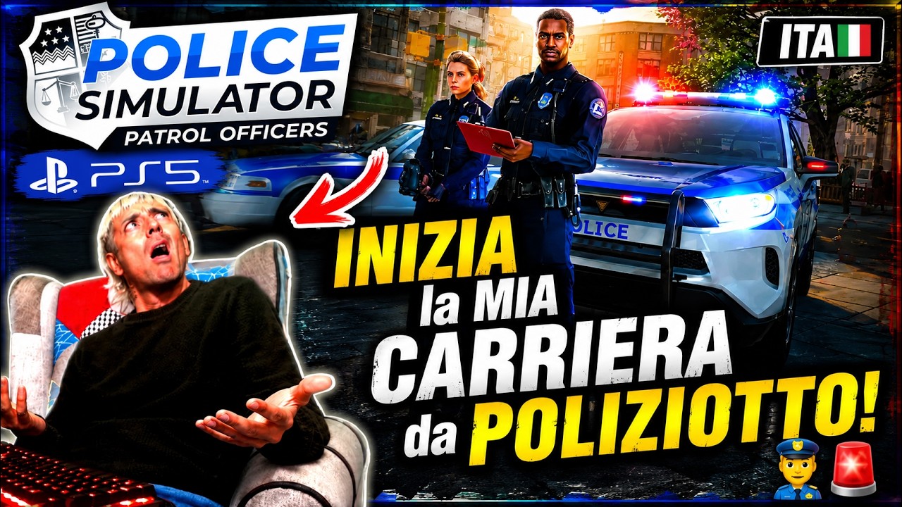 POLICE SIMULATOR PATROL OFFICERS #01 - IL MIO PRIMO GIORNO da AGENTE ...