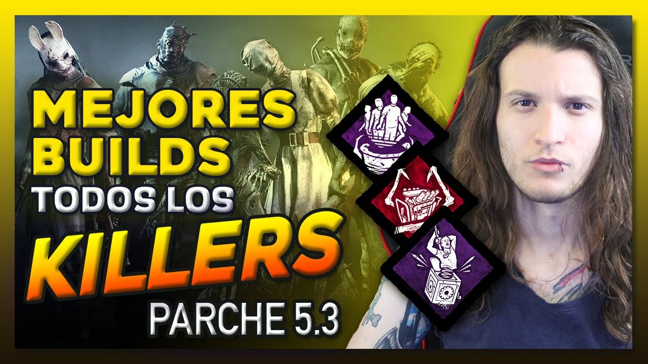 DBD SCHOOL || MEJORES BUILDS PARA CADA KILLER (PARCHE 5.3) - YouTube