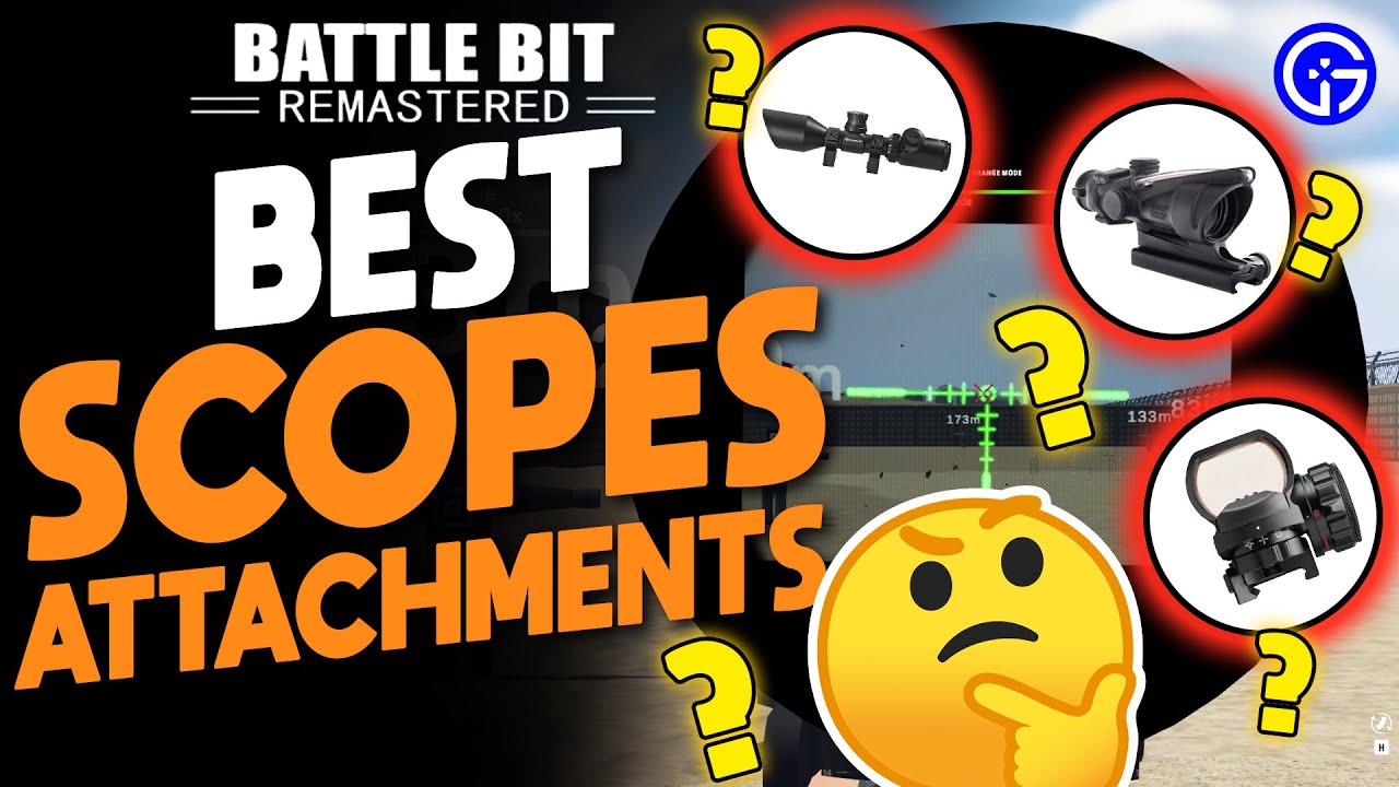 Best SNIPER SCOPES in BattleBit Remastered | Which Snipers Attachments ...