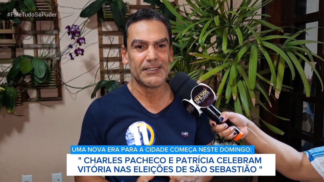 Charles Pacheco e Patrícia São Eleitos em São Sebastião ( ELEIÇÕES 2024 ...