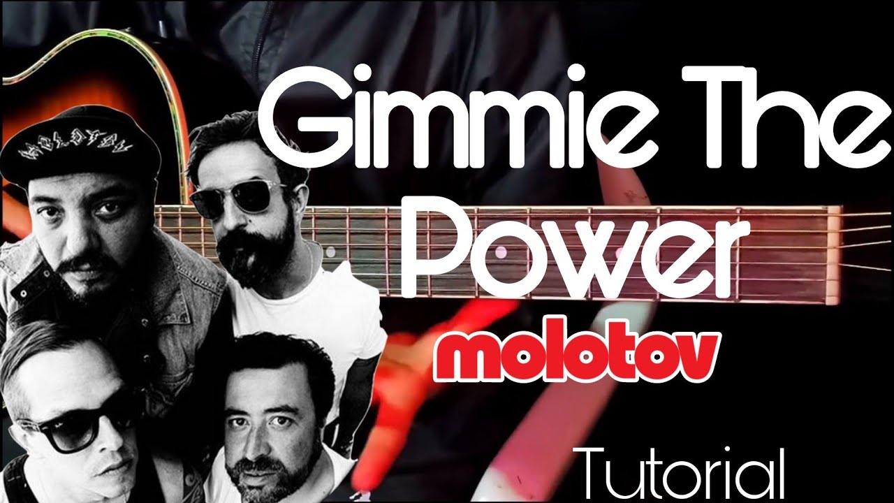 Cómo tocar Gimmie The Power - Molotov (tutorial guitarra) |Guitarra sin ...