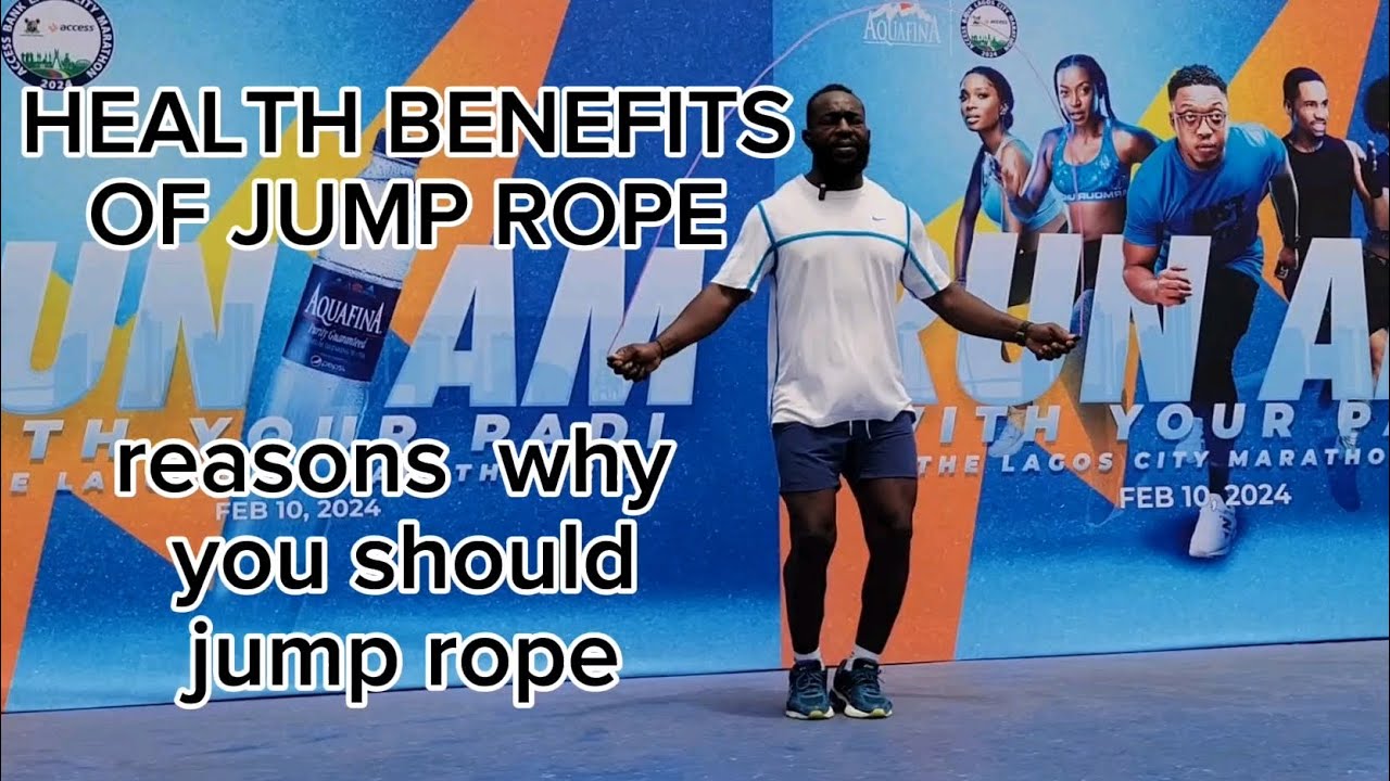 HEALTH BENEFITS OF JUMP ROPE AND REASON WHY YOU SHOULD JUMP ROPE. - YouTube