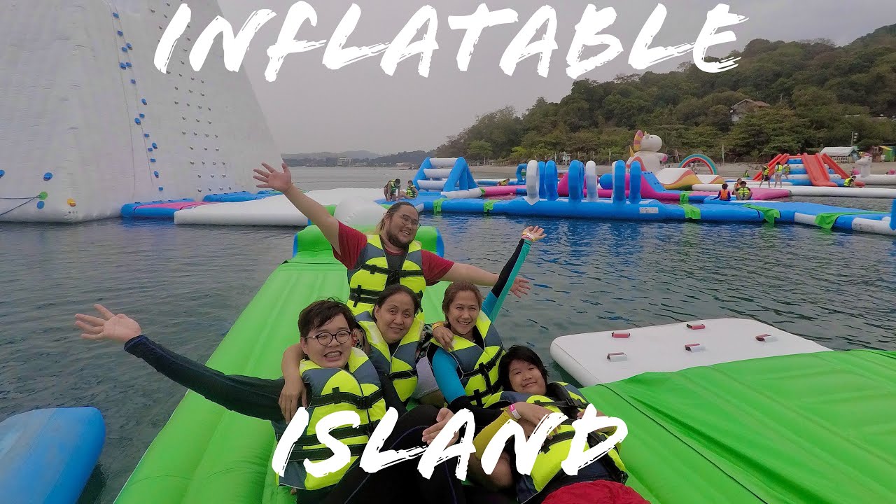 Vlog No. 319 - Inflatable Island, Subic: The Biggest Floating Island in ...