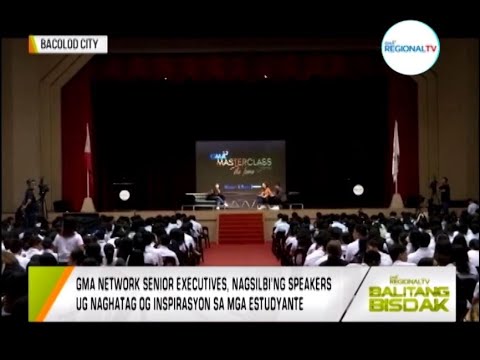 Balitang Bisdak: Western Visayas Leg sa ‘GMA Masterclass Series: The ...