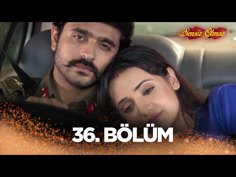 Sensiz Olmaz (Rangrasiya) Hint Dizisi 36. Bölüm | TV Versiyonu