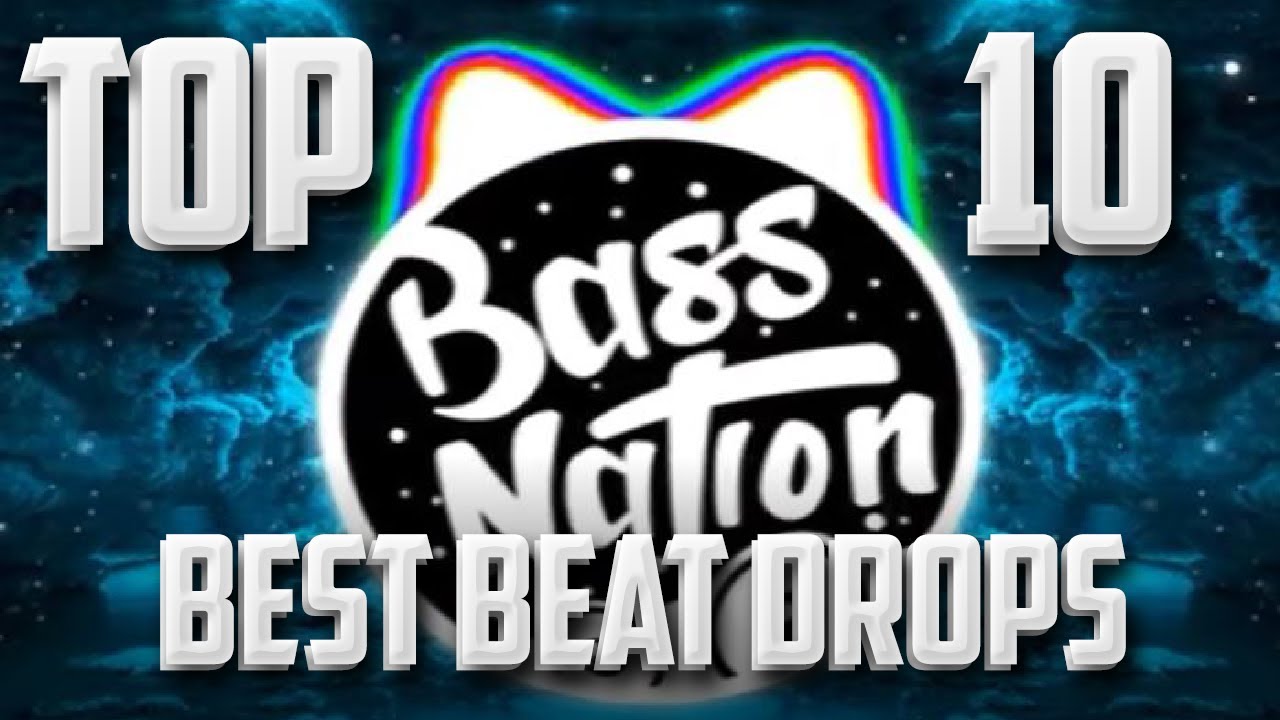 TOP 10 BEAT DROPS OF ALL TIME!!! | LEGENDARY BEAT DROP MIX [PART1 ...