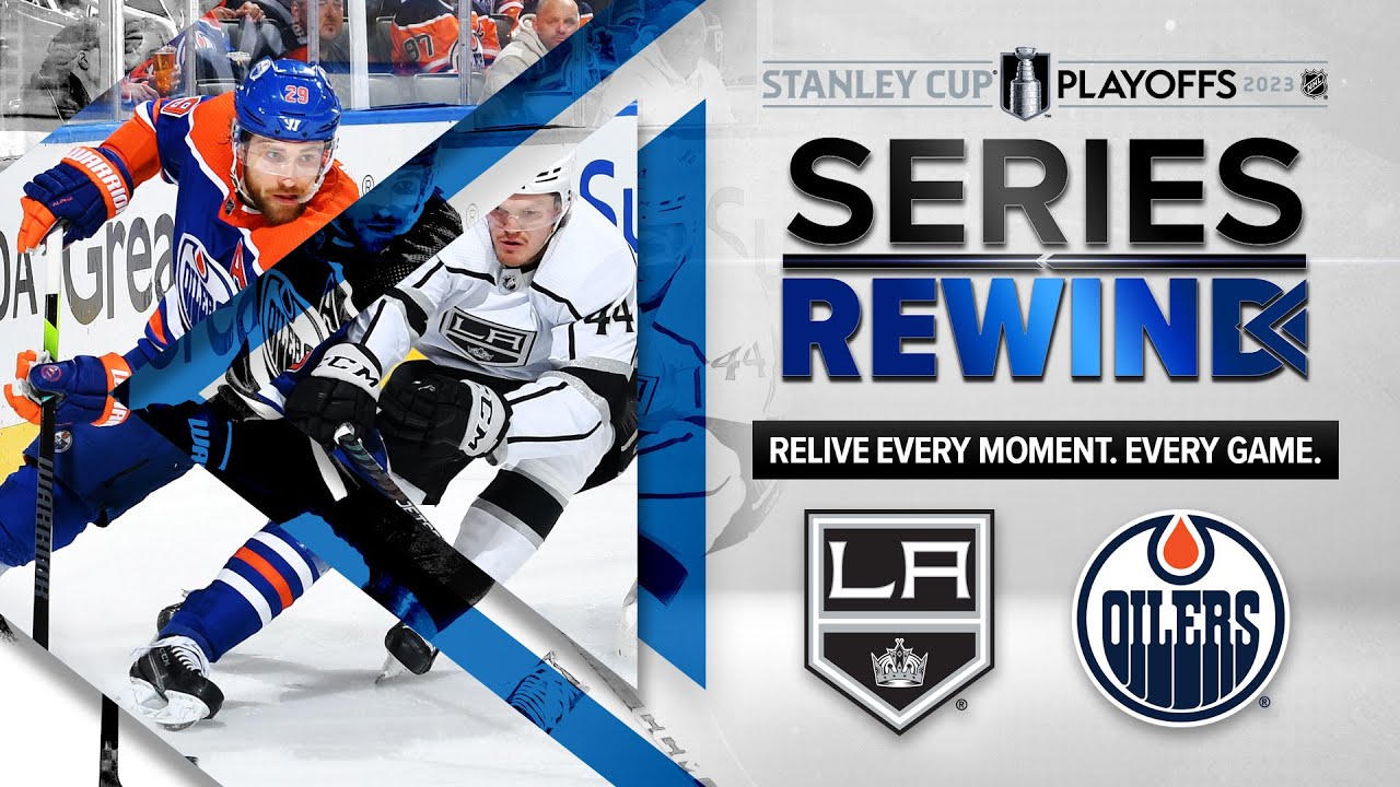 Oil Kings | SERIES REWIND | Los Angeles Kings vs. Edmonton Oilers - YouTube