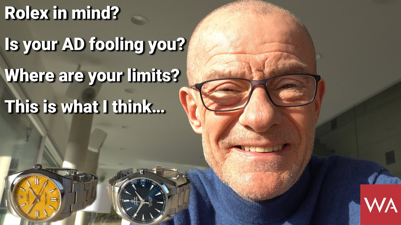 ROLEX in mind? Is your AD fooling you? Where are your limits? This is ...