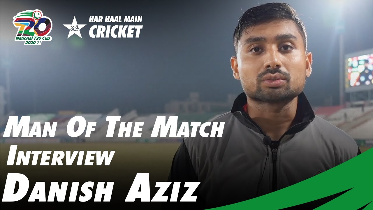 Man Of The Match Danish Aziz Interview | Central Punjab vs Sindh ...