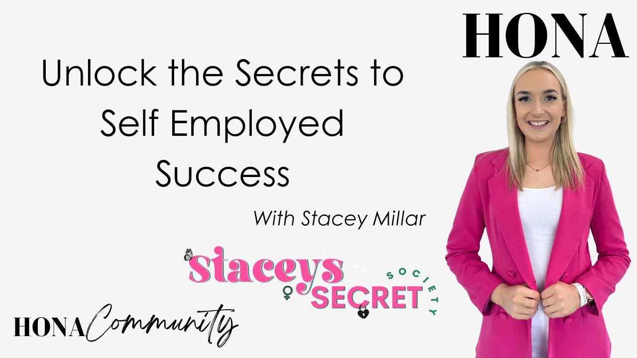Business Mastery: Secrets to Self Employed Success with Stacey Millar, Staceys Secret Society ...