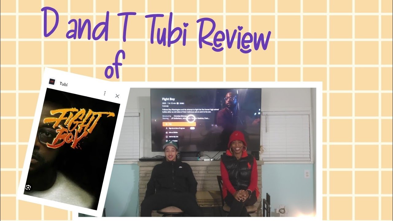 D and T Tubi Review of Fight Boy - YouTube