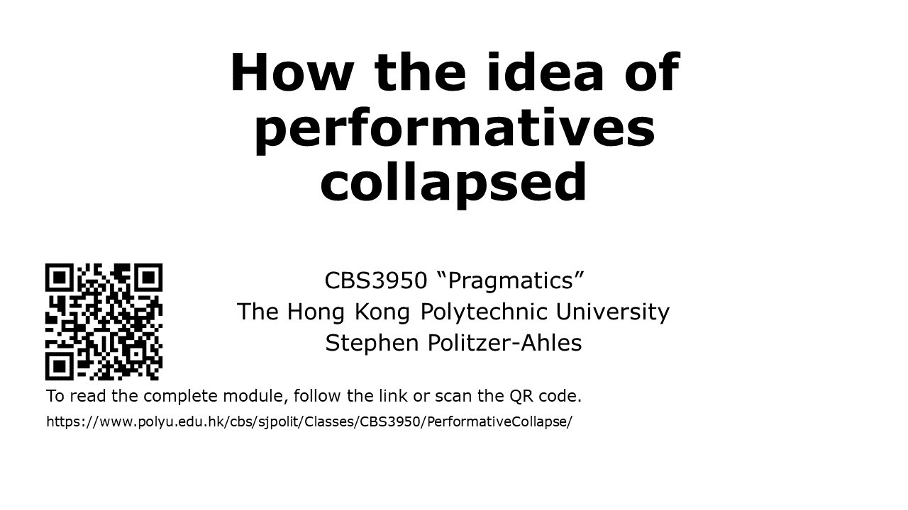 CBS3950 (Pragmatics): How the idea of performatives collapsed - YouTube