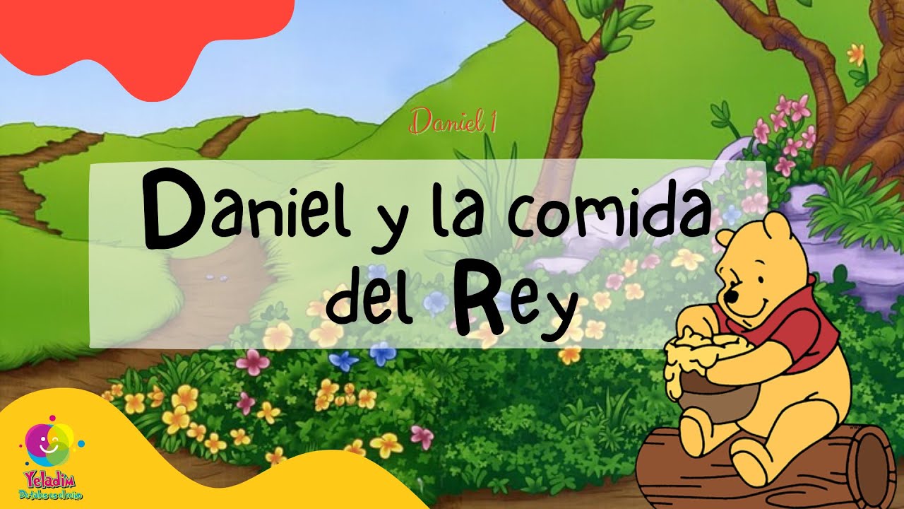 Daniel y la comida del rey 👦 🥦🤴🏽 - YouTube
