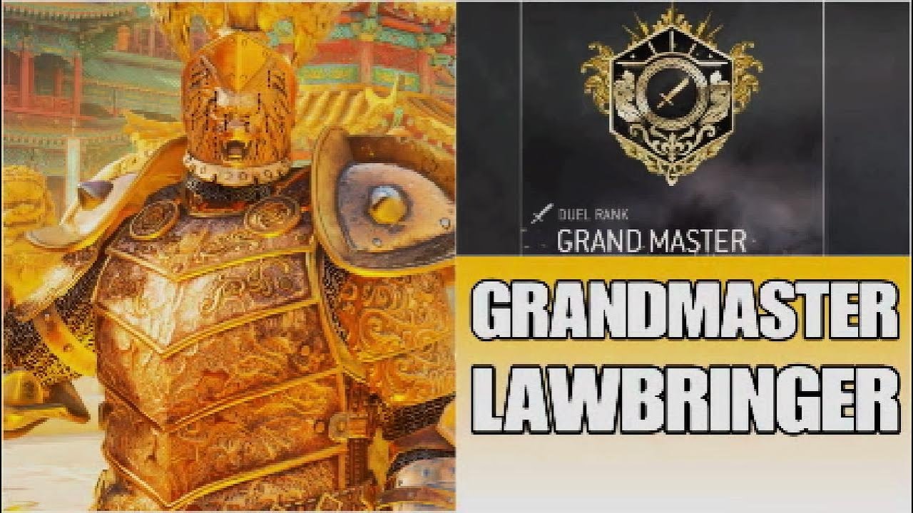 Hitting Grandmaster with Lawbringer - For Honor Rep 70 Lawbringer Duels ...