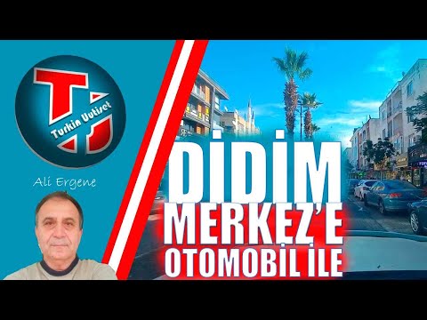 Didim merkez'e otomobil ile gidiyorum | Turkin Uutiset ᴴᴰ