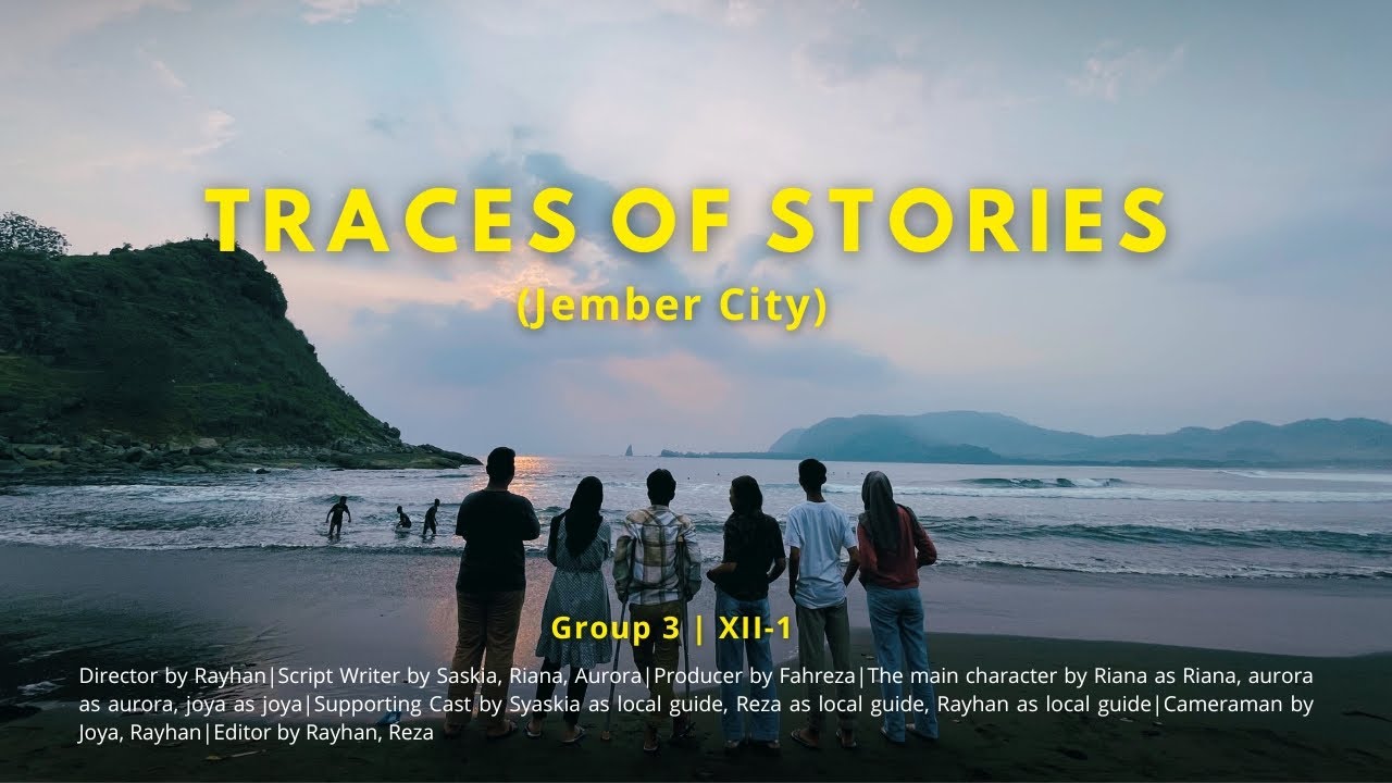 Traces Of Stories (Jember City) || Group 3 of XII-1 || SMAN 5 JEMBER ...