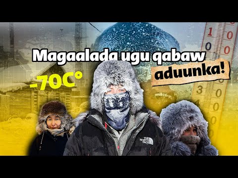 Siberia dhul aadan marnaba jeclaysanayn inaad ku noolaatid | Heer kulkeedu wuxuu ka hooseeyaa -71 C°