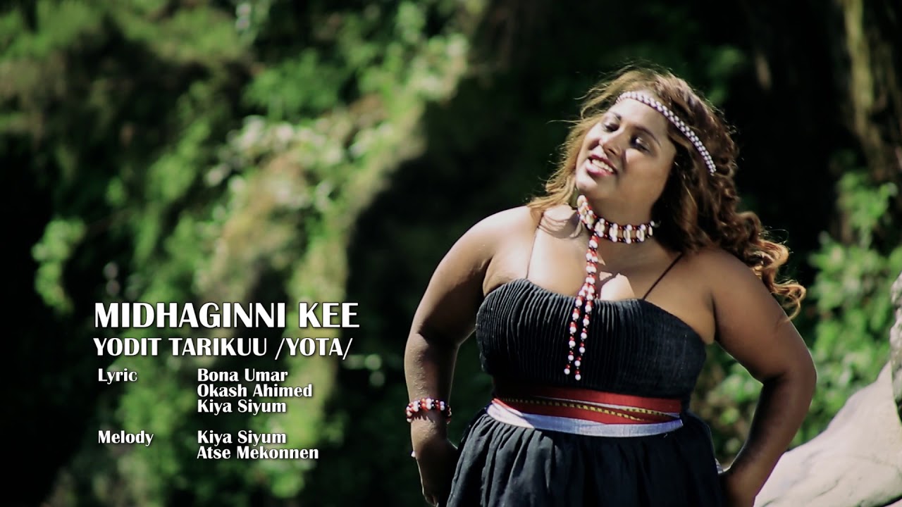 Yoodit Taarikuu (Yota) | ዮዲት ታሪኩ - Midhaginni Kee - New Ethiopian Music ...
