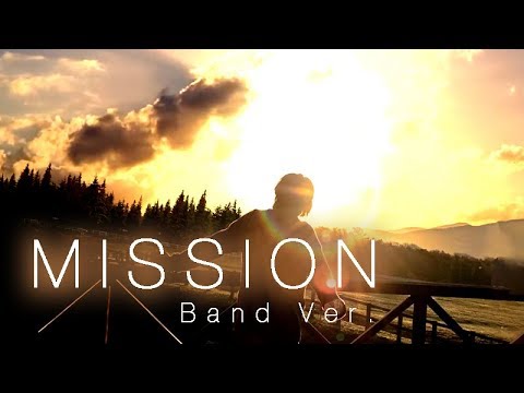 MISSION（Band Version) - YouTube