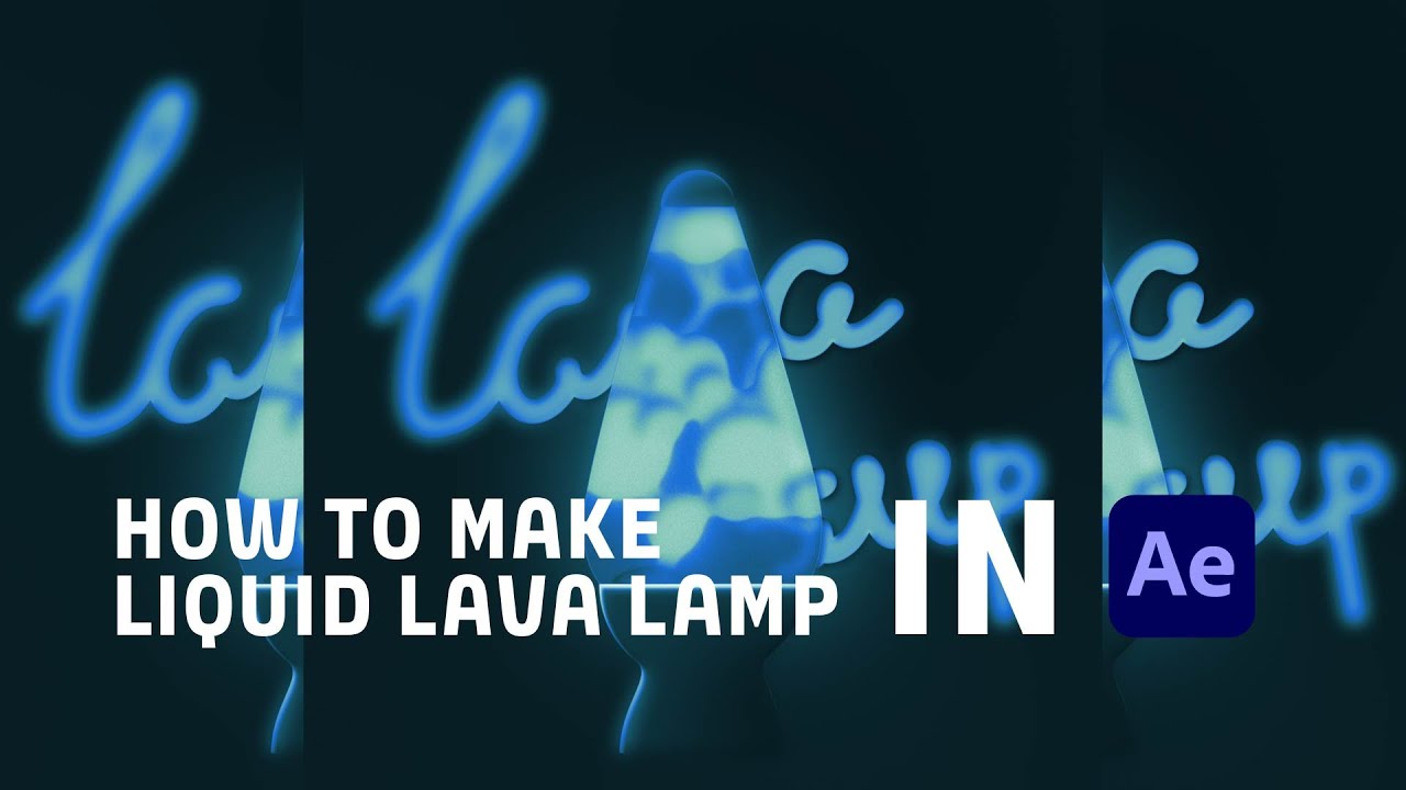 Liquid Lava Lamp in After Effects | Tutorial - YouTube
