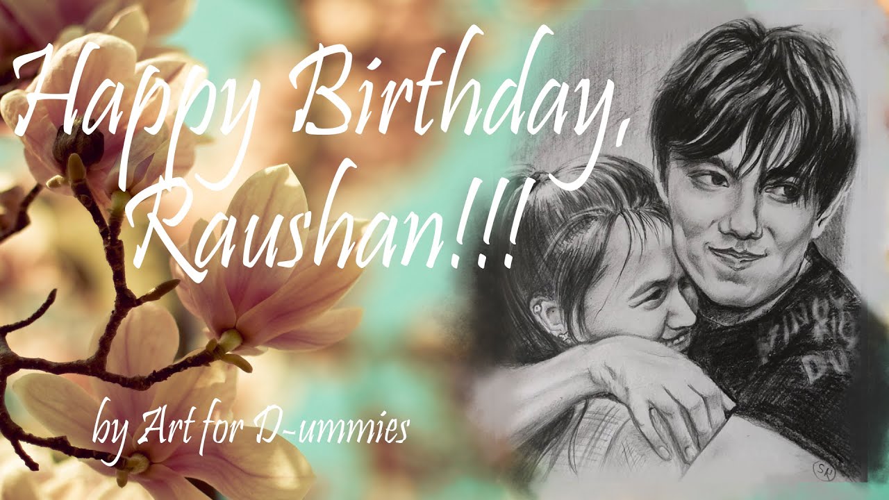 Happy Birthday Raushan - YouTube