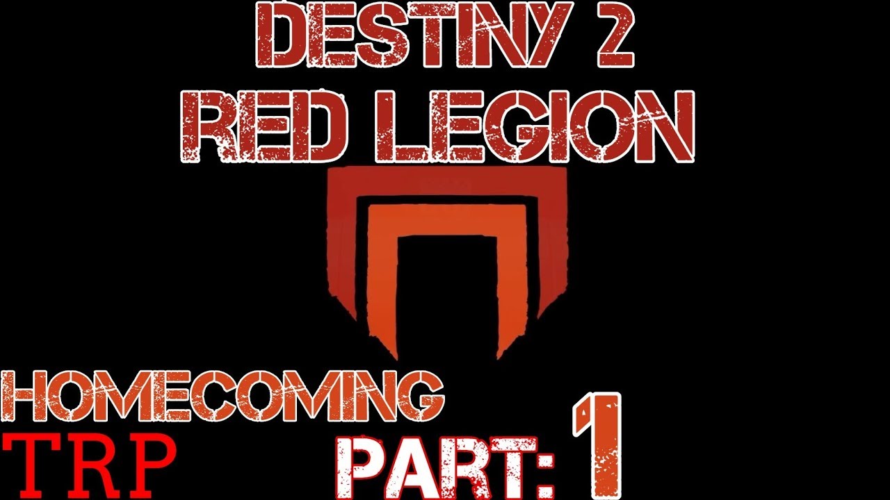Destiny 2: RED LEGION - Wakthrough - PART 1 - INTRO - Homecoming - Free ...