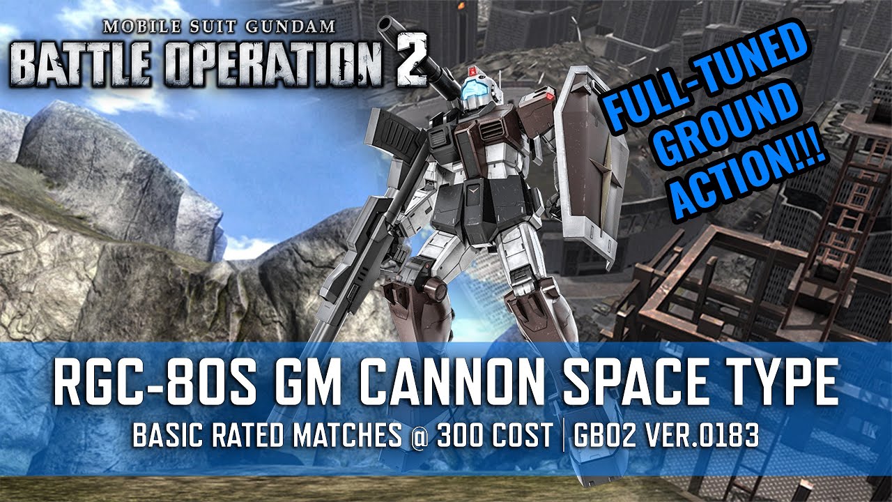 RGC-80S GM CANNON SPACE ASSAULT TYPE - Basic Rated Matches @ 300 Cost ...