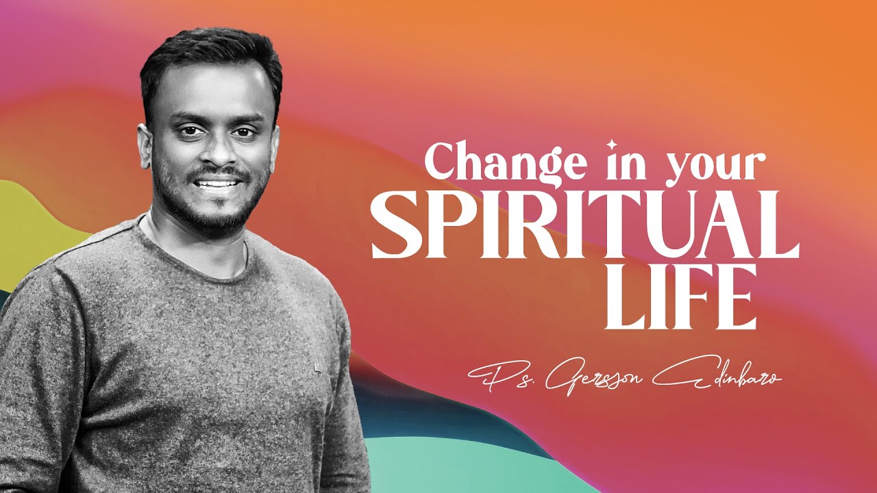 Change In Your Spiritual Life | Pastor Gersson Edinbaro (English Sermon ...