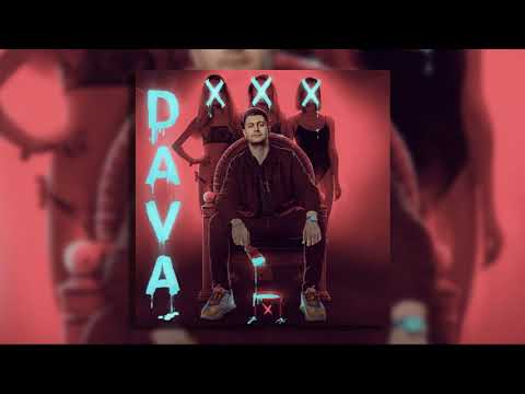 DAVA - XXX