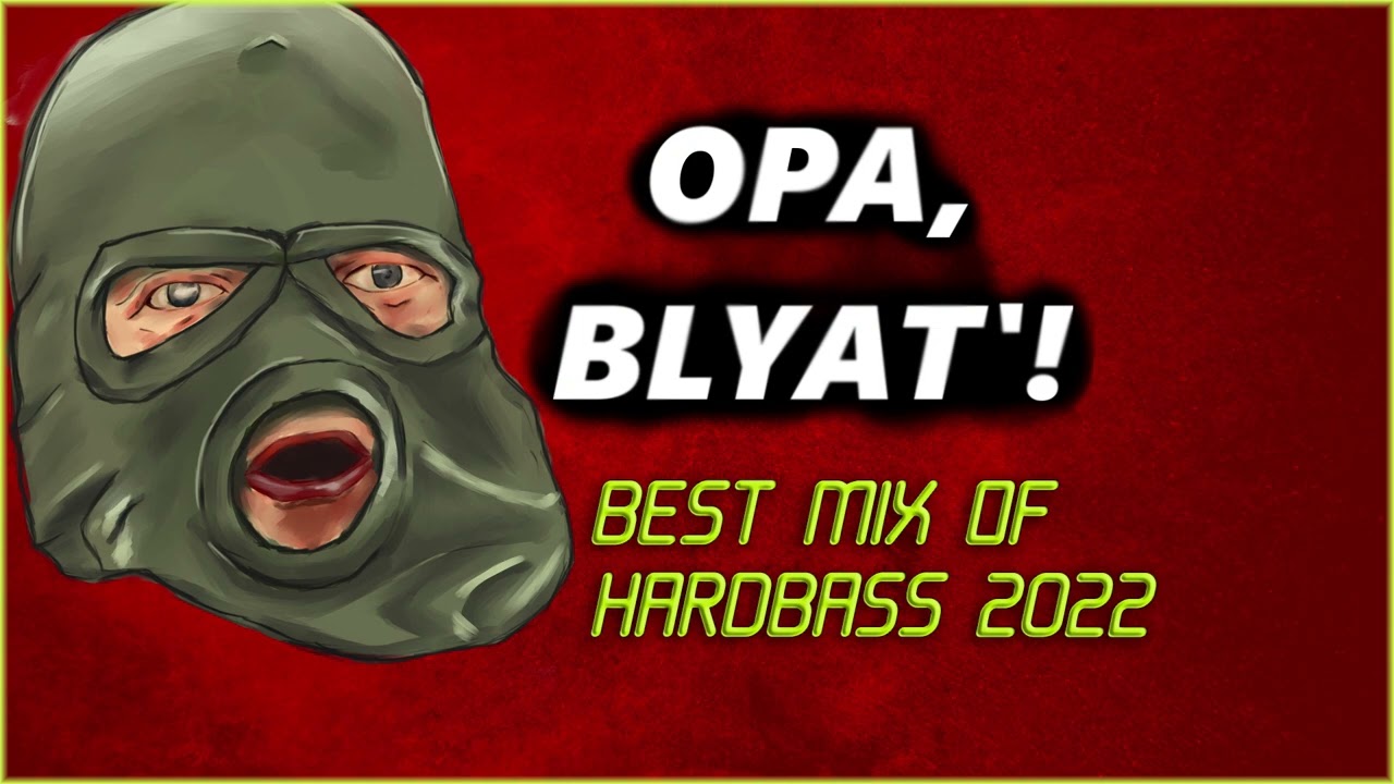 🔥 Best mix of HardBass 2022 (House "Cyka Blyat" Mix) High Quality 🔥 ...