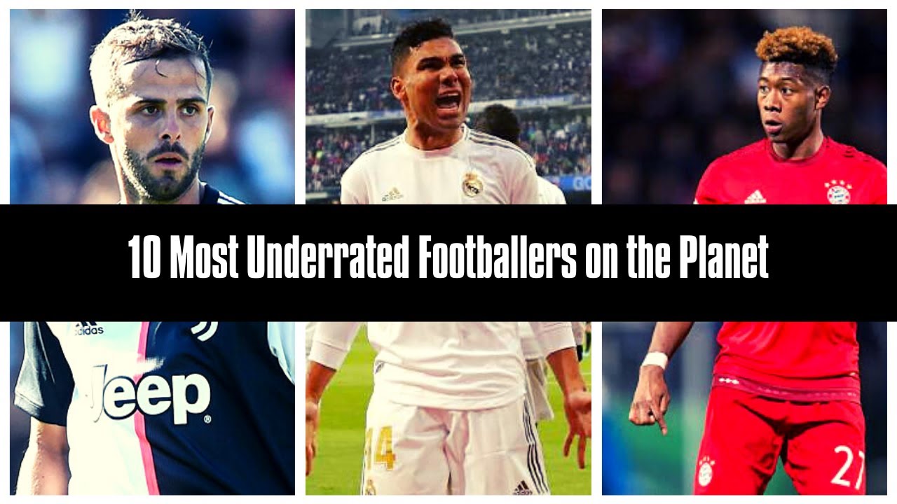 Οι 10 πιο υποτιμημένοι παίκτες στην Ευρώπη | 10 Most Underrated ...