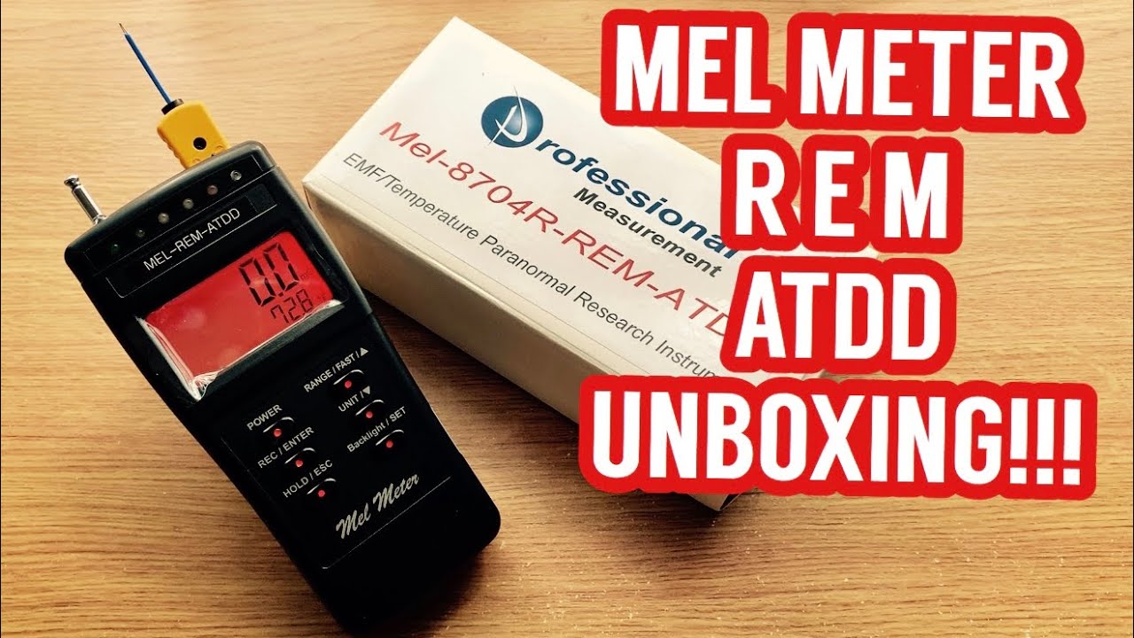 MEL METER 8704R REM ATDD PARANORMAL EQUIPMENT UNBOXING!!! - YouTube