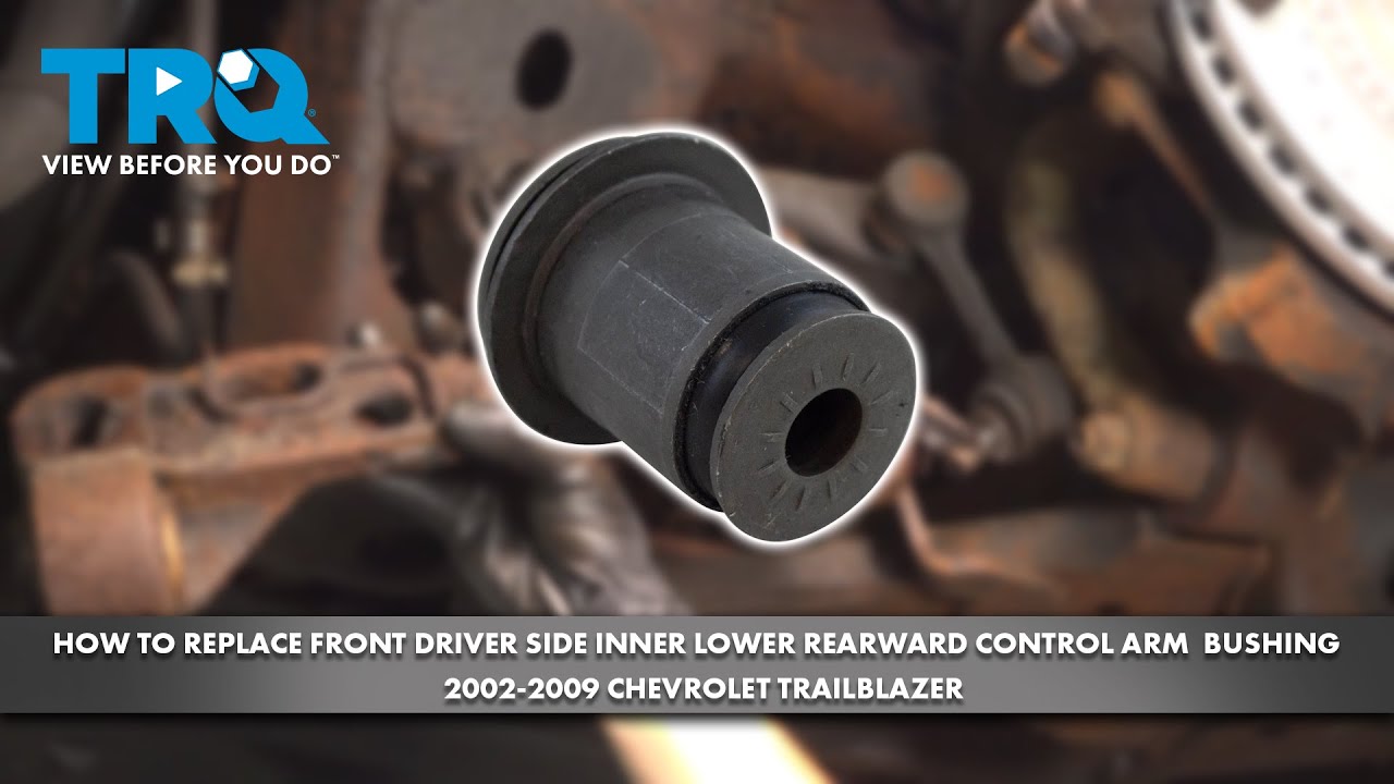 How to Replace Front Inner Lower Rearward Control Arm Bushing 2002-2009 ...