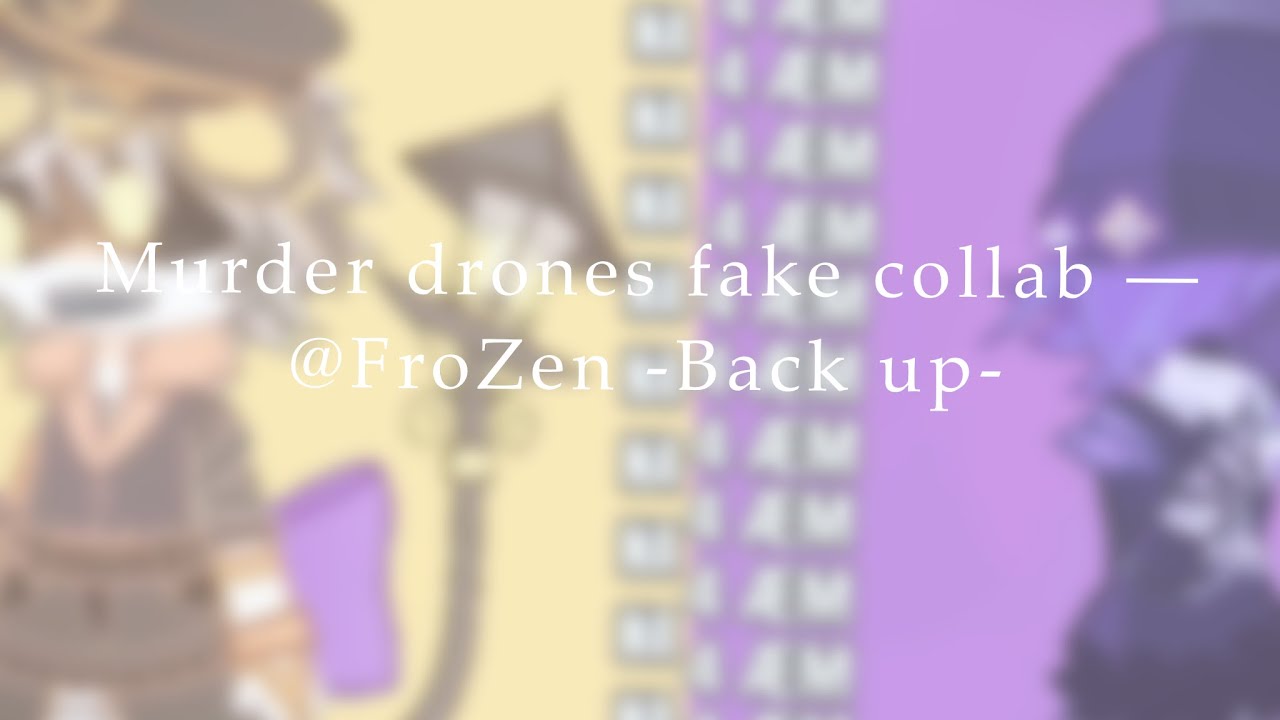 Murder drones fake collab @FroZen.-nn9uo - YouTube
