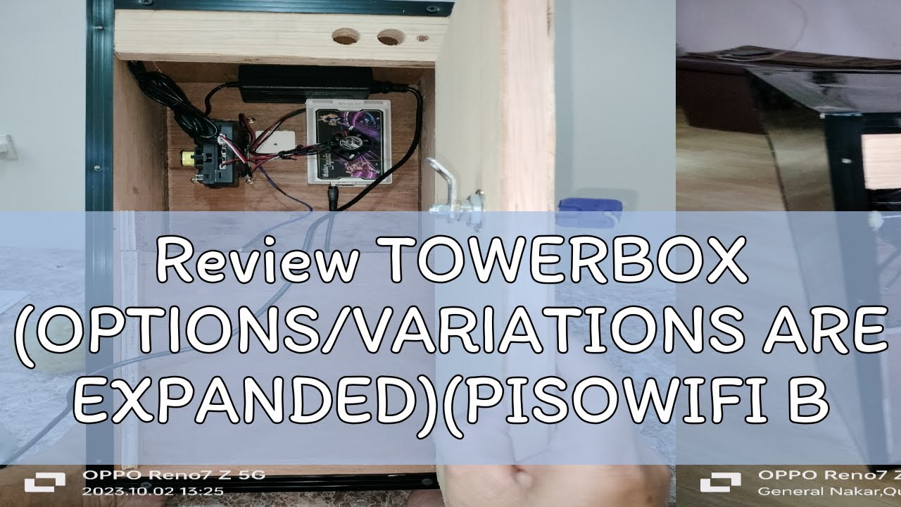 Review TOWERBOX (OPTIONS/VARIATIONS ARE EXPANDED)(PISOWIFI BOX)2FT 13K ...