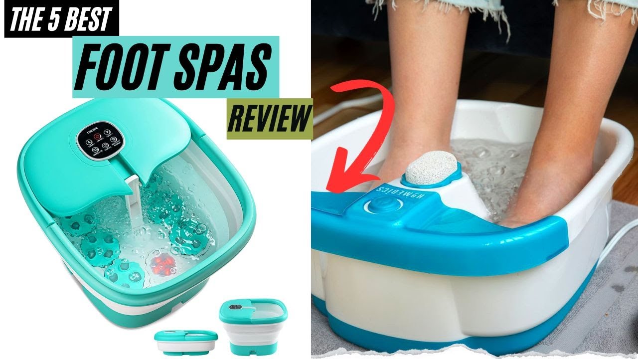 The Top 5 best Foot Spas In 2024 on the market - YouTube