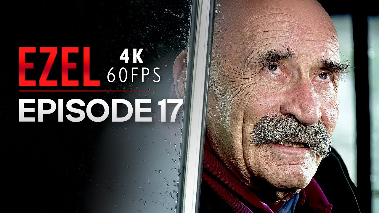 Ezel 4K Episode 17 | Turkish Series with English Subtitles - YouTube