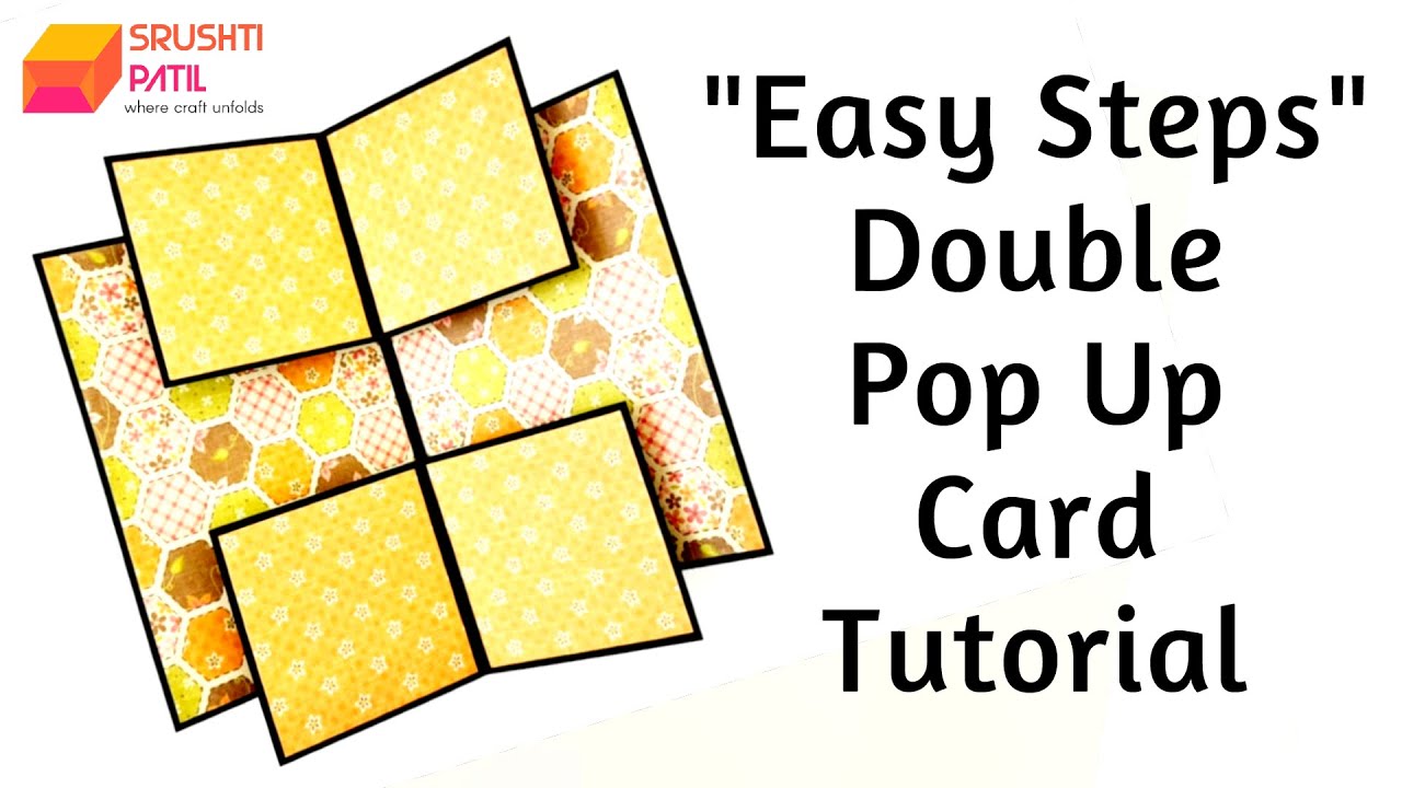 Double Pop Up Card Easy Steps Tutorial By Srushti Patil Youtube