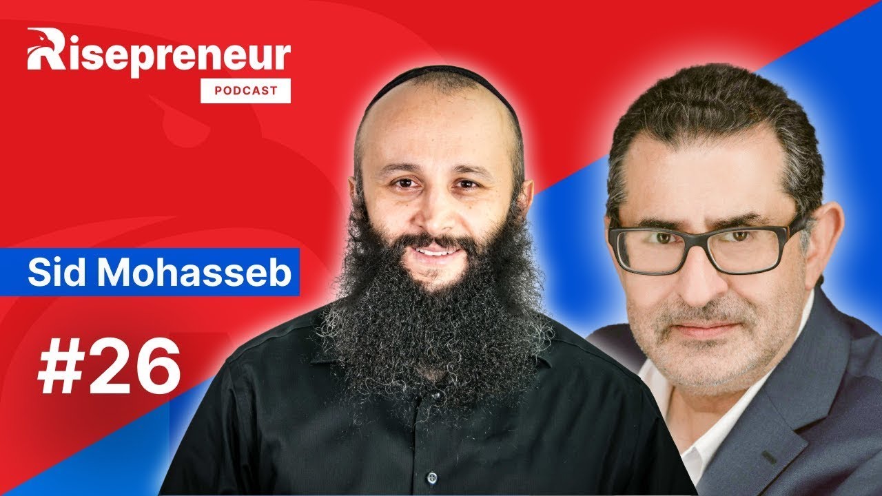 Unlocking the Mindset of Success: Insights with Sid Mohasseb ...