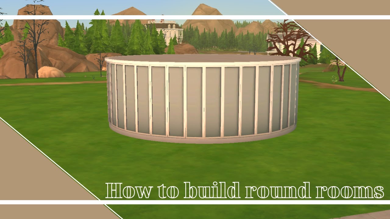 How To Make Round Rooms In The Sims 4 | Plumbob Sims - YouTube